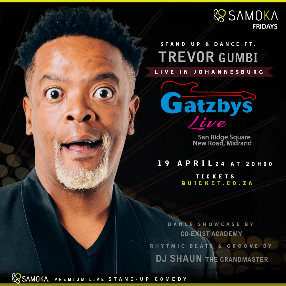 Book tickets for Stand-up & DANCE ft Trevor Gumbi at Gatzbys LIVE ...