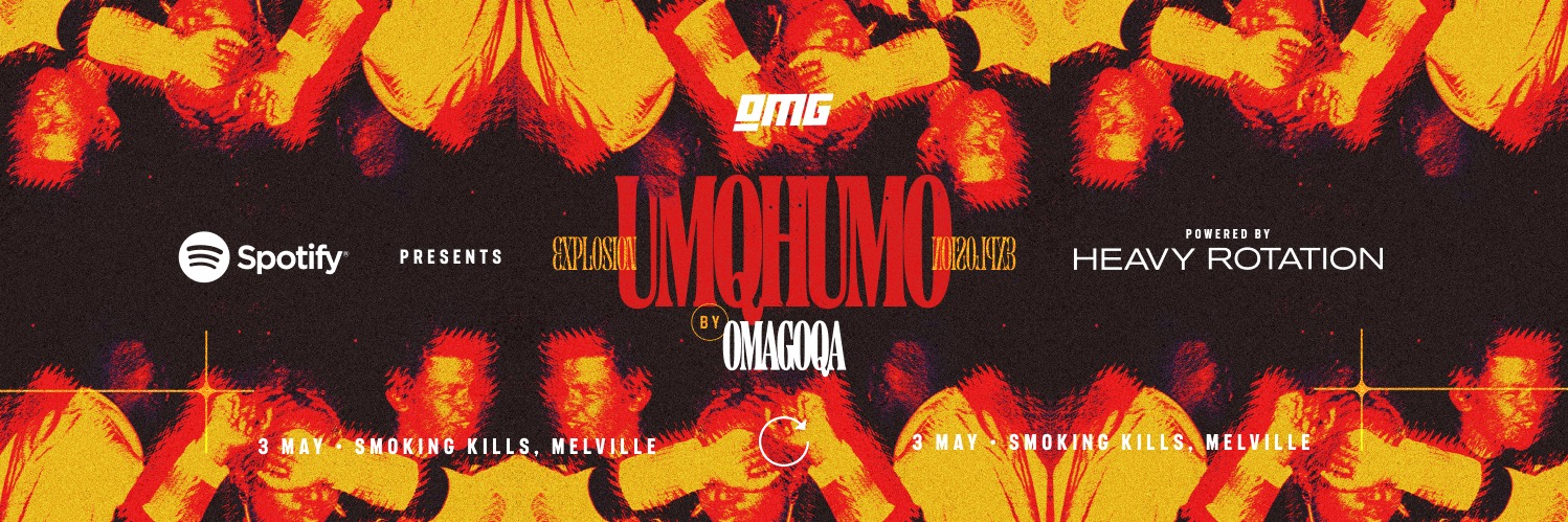 Book tickets for Spotify Presents Umqhumo by Omagoqa