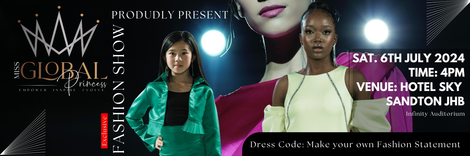 Book tickets for Miss Global Princess SA Fashion Show