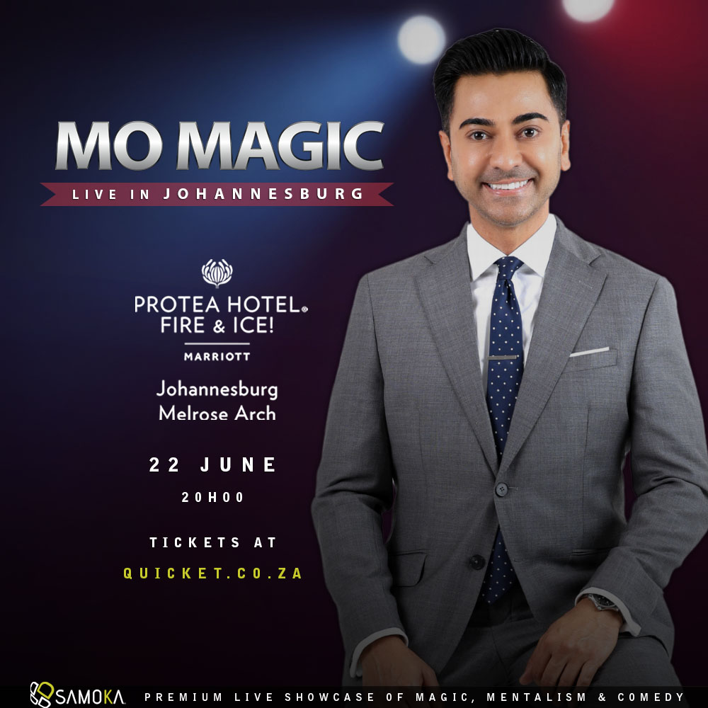 Book tickets for Mo Magic LIVE in Johannesburg at The Protea Hotel Fire ...