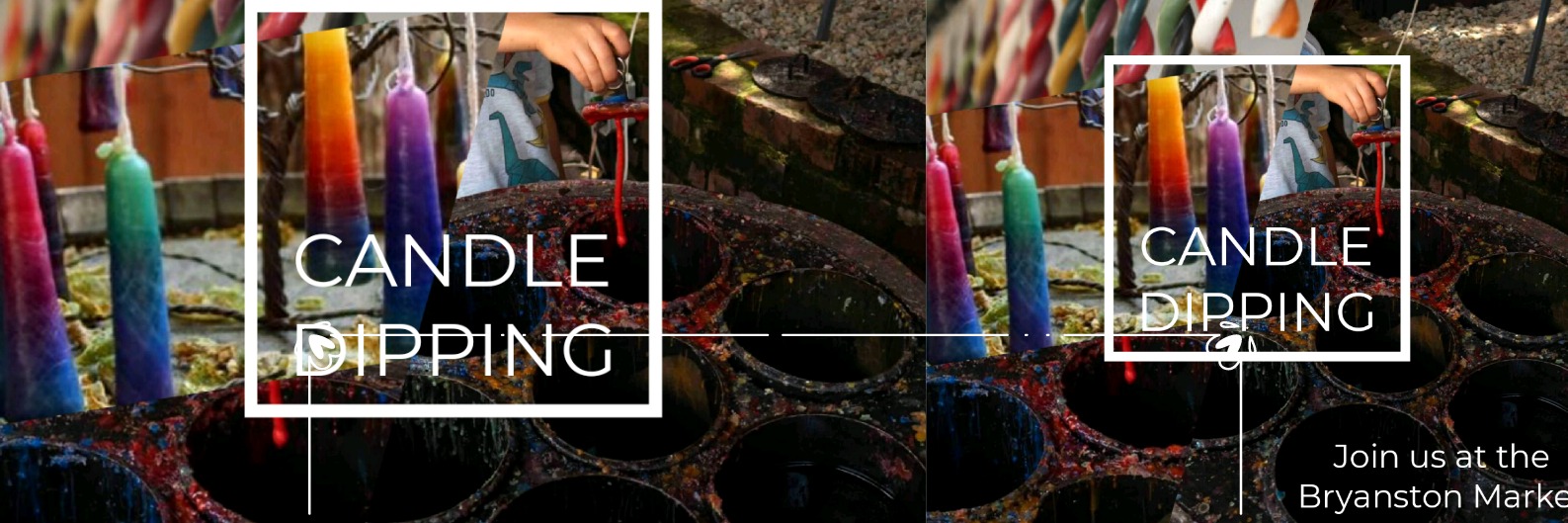Book tickets for 4th July Candle dipping at Bryanston Market