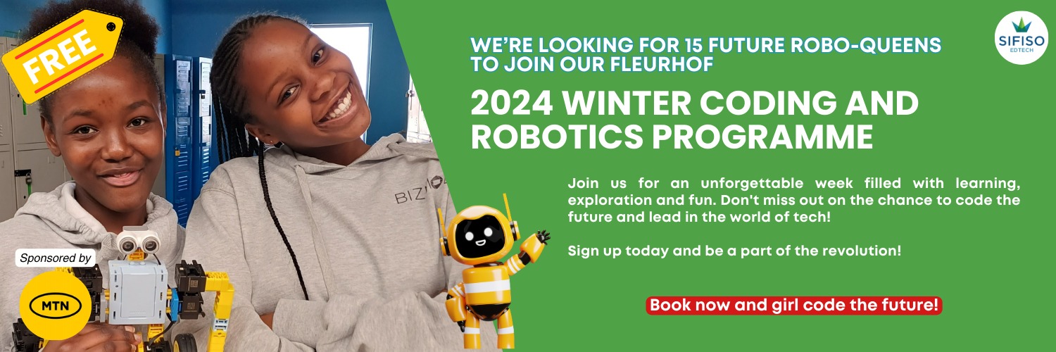 Book tickets for Girls in STEM: Sifiso EdTech Winter Coding and Robotics Holiday Programme ...