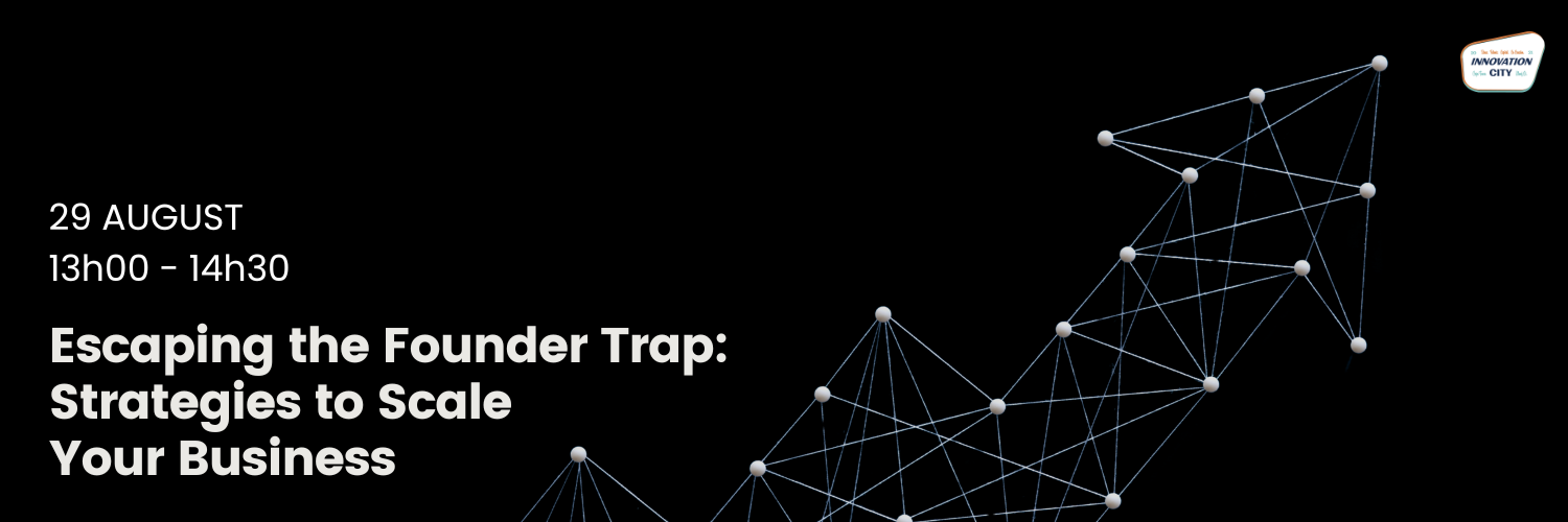 Book tickets for Escaping the Founder Trap: Strategies to Scale Your ...