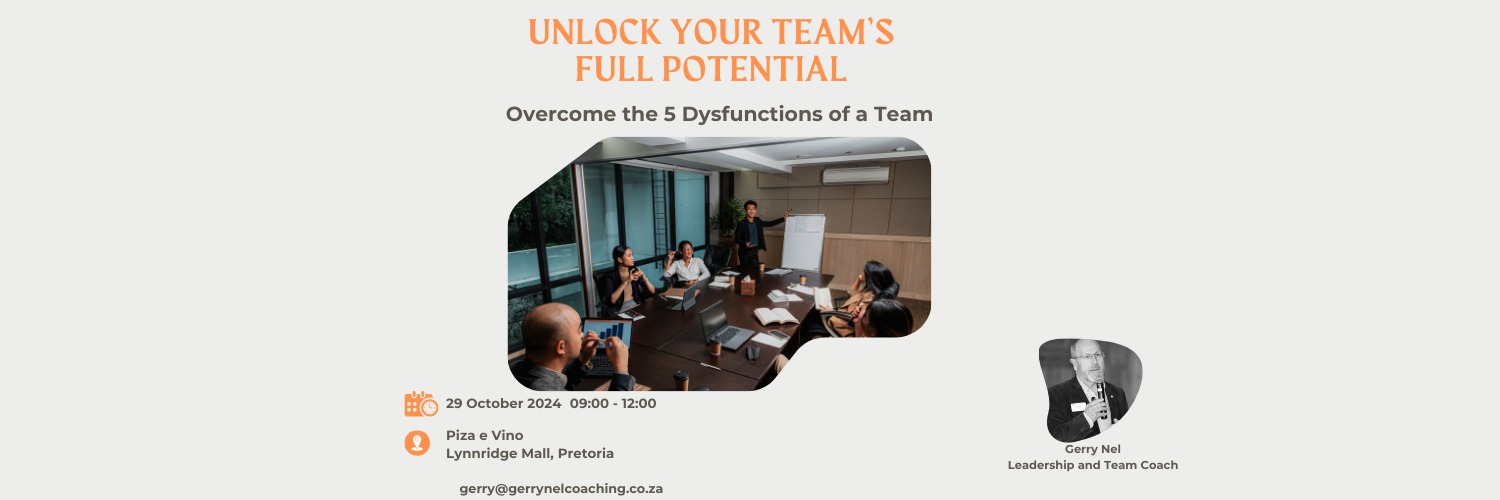 Book tickets for Unlock your Team’s full potential: Overcome the 5 Dysfunctions of a Team