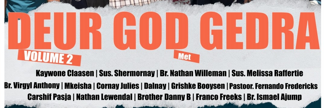 Book tickets for Deur God Gedra Volume 2