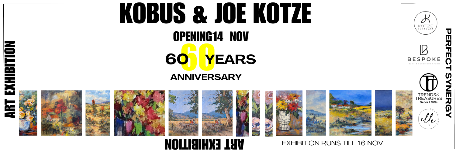 Book tickets for Kobus & Joe Kotzé 60th Anniversary Exhibition