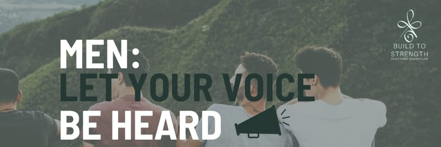 Book tickets for Men: Let Your Voice Be Heard