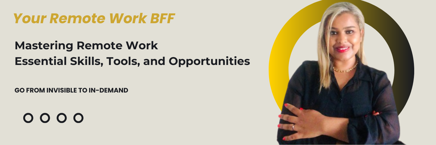 Book tickets for Mastering Remote Work: Essential Skills, Tools, and Opportunities