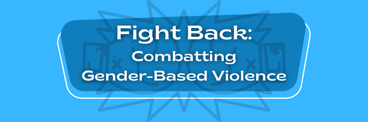 Fight Back: Combatting Gender-Based Violence on Quicket