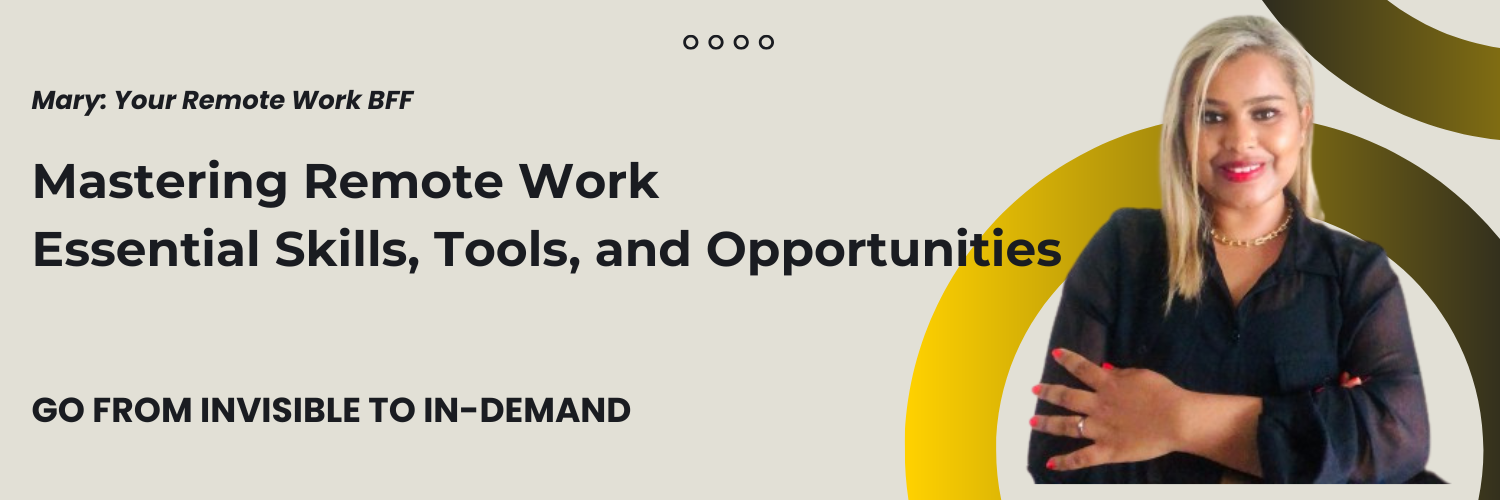 Book tickets for Mastering Remote Work: Essential Skills, Tools, and Opportunities