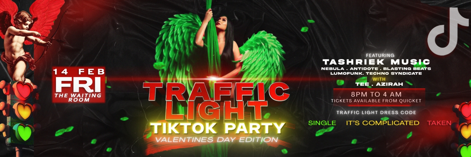 Book tickets for TRAFFIC LIGHT ~ TIKTOK PARTY ~ TASHRIEK MUSIC