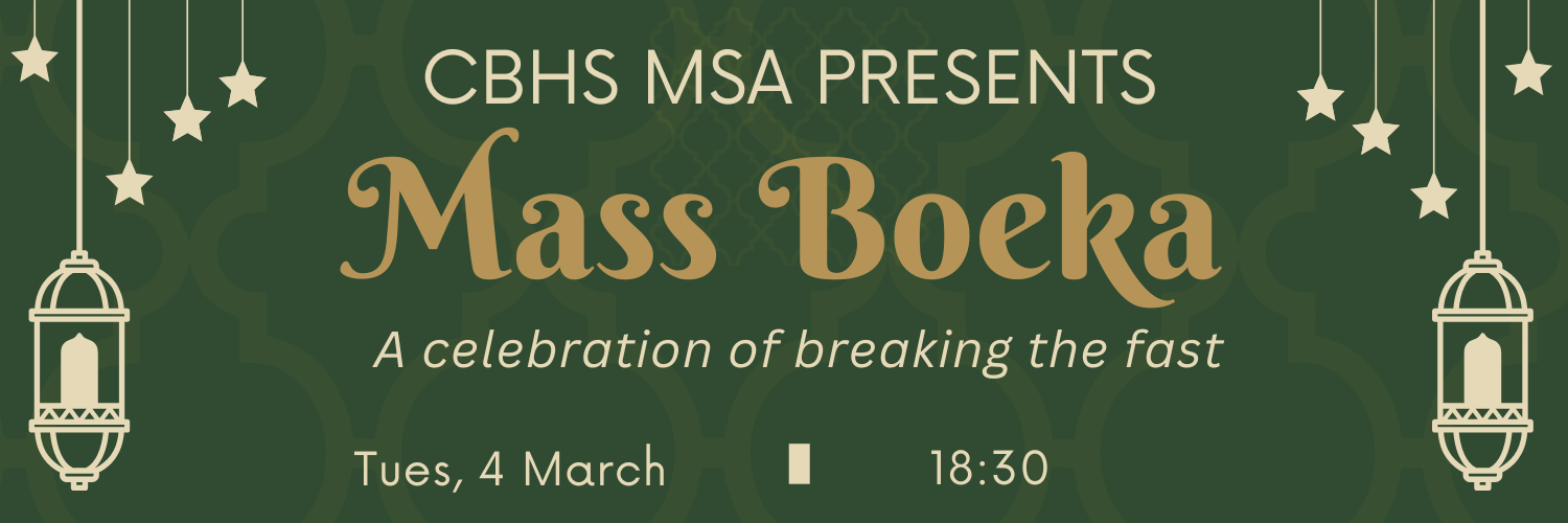 Book tickets for CBHS MSA presents MASS BOEKA