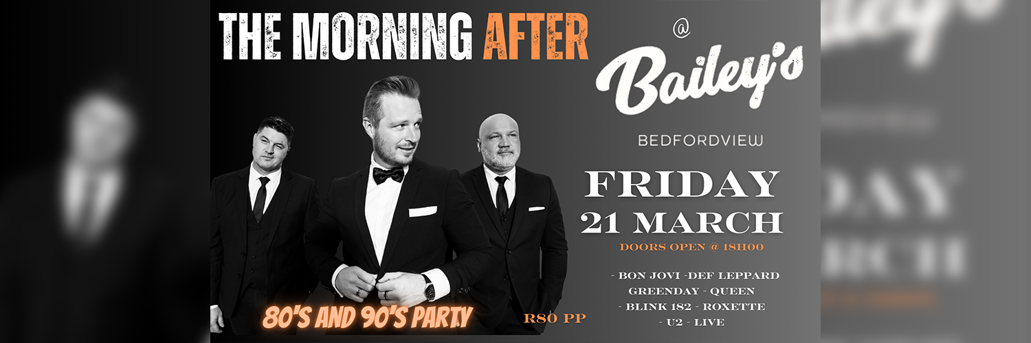 Book tickets for The Morning After 80's and 90's Party