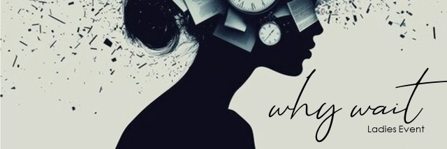 Book tickets for Why Wait