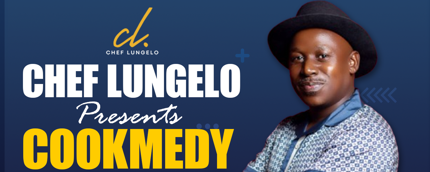 Book tickets for Chef Lungelo Presents CookMedy