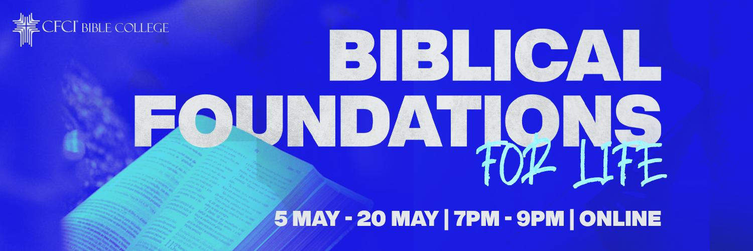 Book tickets for Biblical Foundations for Life - ONLINE