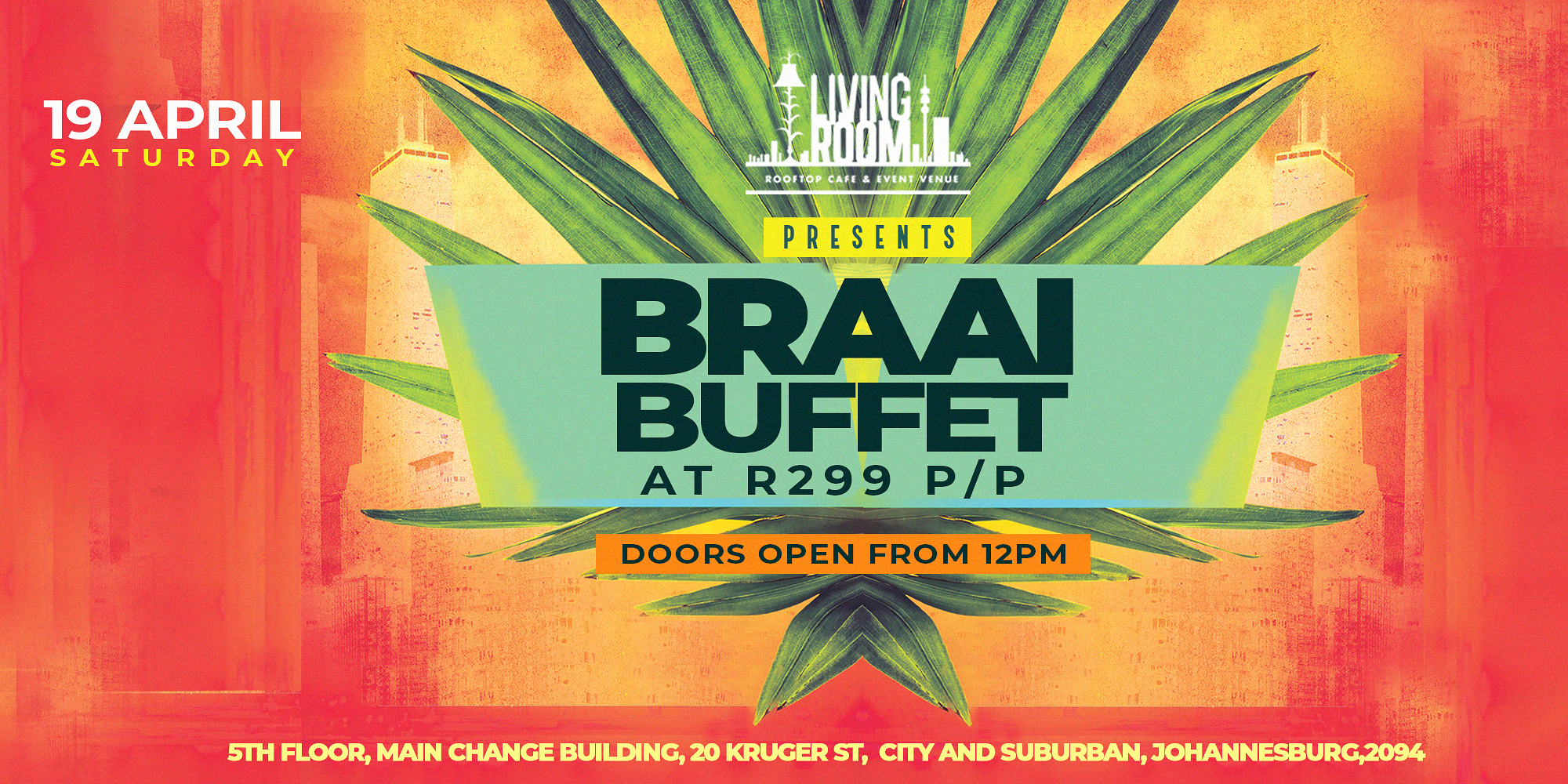Book tickets for Saturdays in the Living Room : Braai Buffet