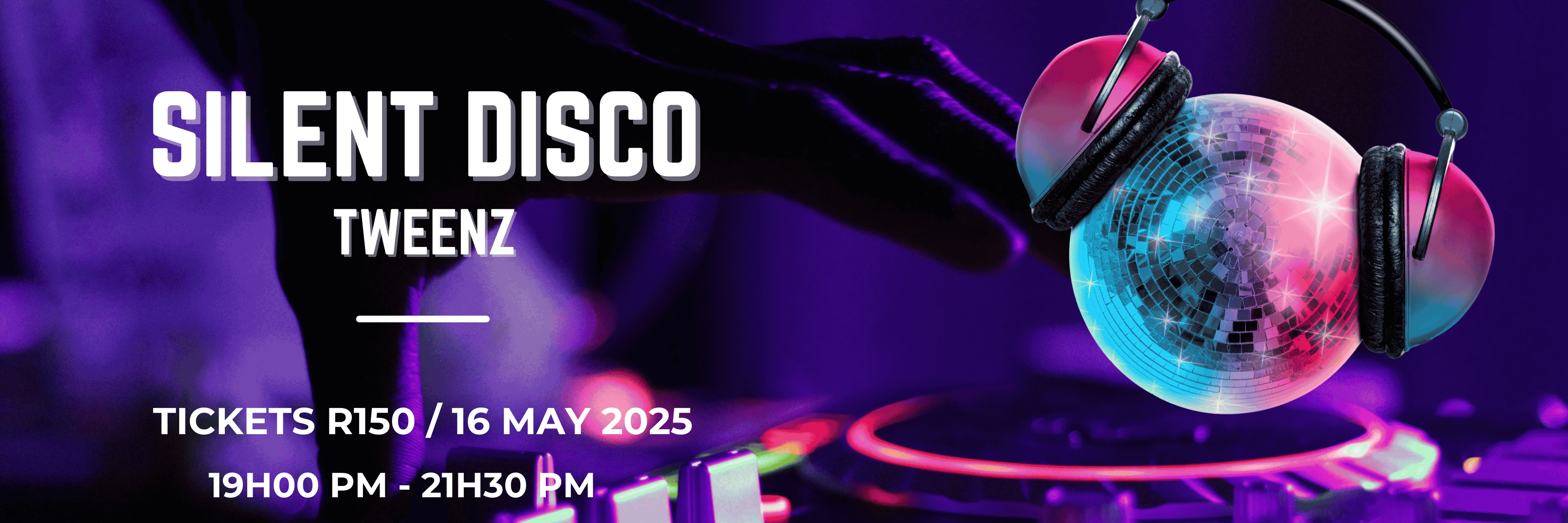 Book tickets for Silent Disco Tweenz