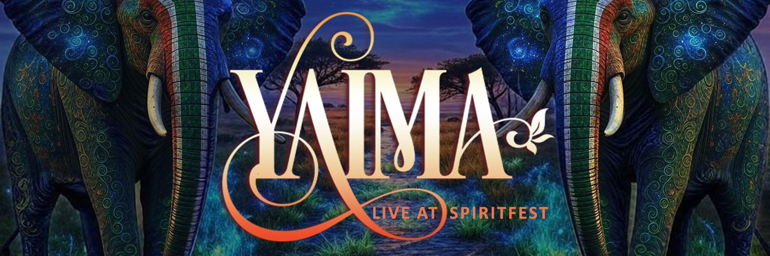 Book tickets for YAIMA Live at Spiritfest