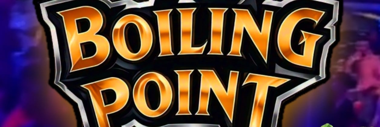 Book tickets for BOILING POINT