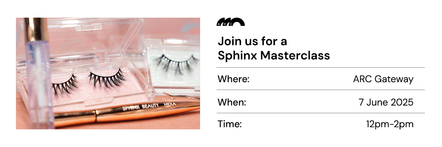 Book tickets for ARC X Sphinx Beauty Masterclass ARC Gateway