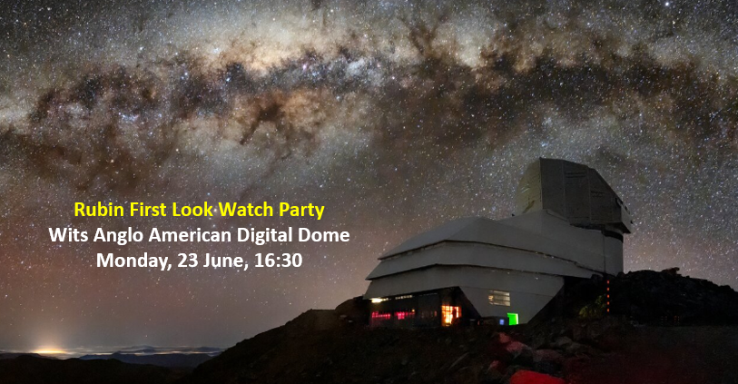 Wits Anglo American Digital Dome - Rubin First Light Press Release on ...
