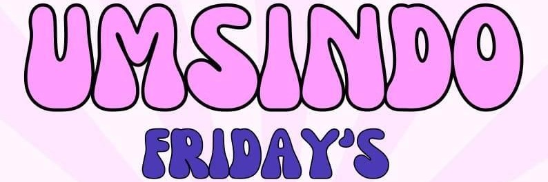 Book tickets for Umsindo Friday