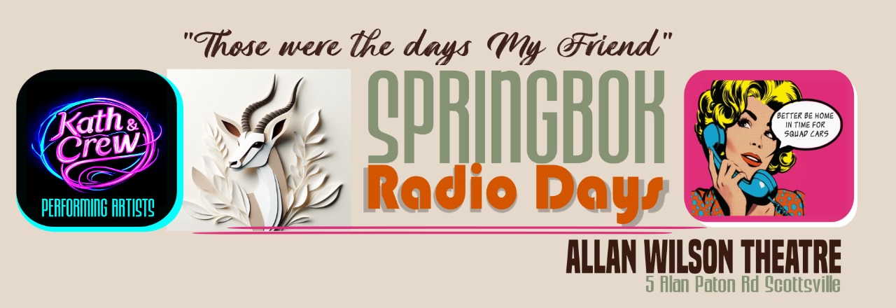 Book tickets for Springbok Radio Days