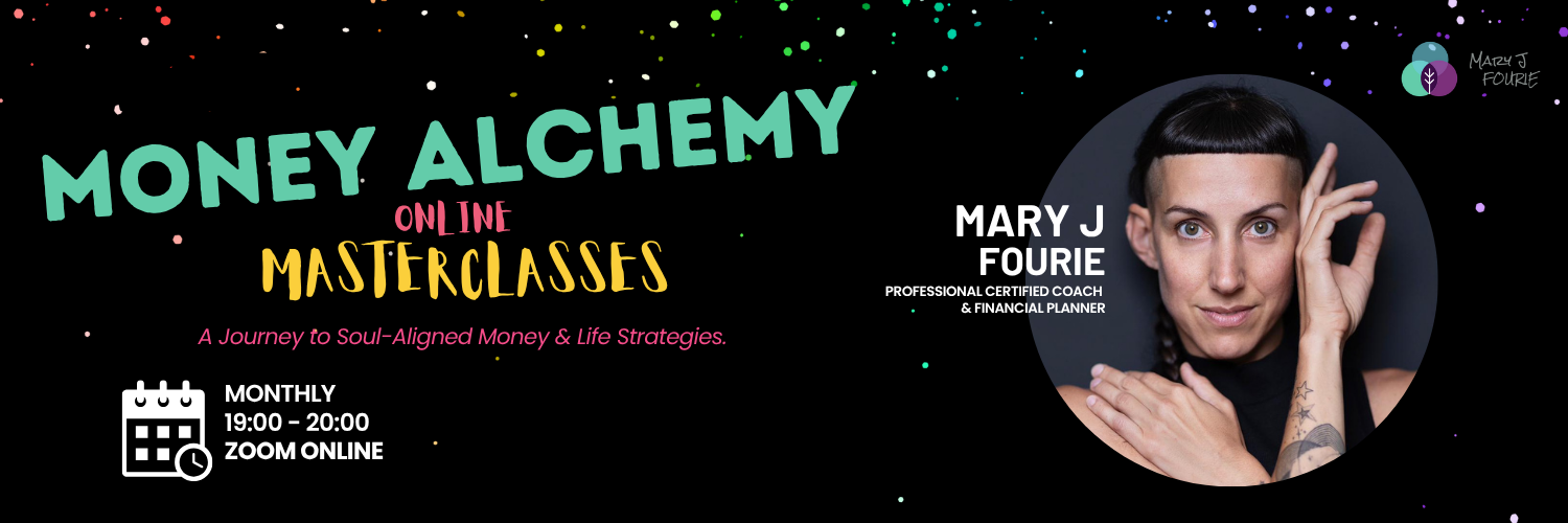 Book tickets for Money Alchemy MasterClasses Online - Soul-Aligned Money & Life Strategies