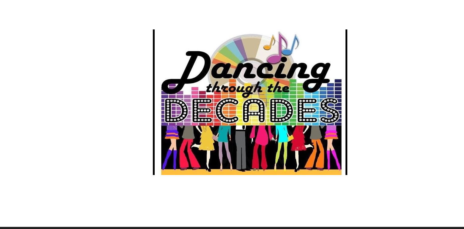 Book tickets for DANCING THROUGH THE DECADES