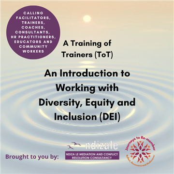 An Introduction to Working with Diversity, Equity and