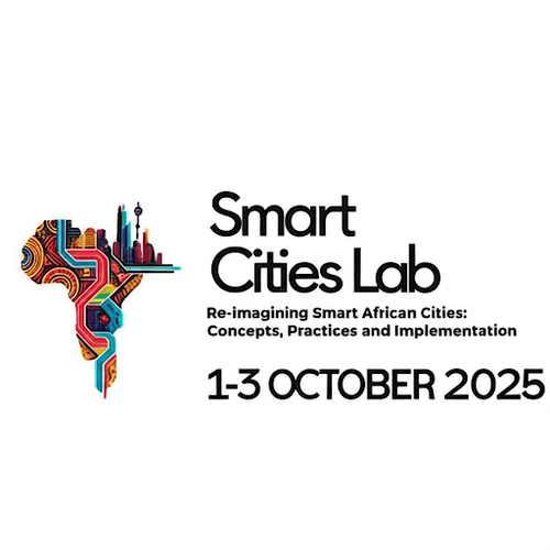 Book tickets for Smart Cities Lab 2025: Re-imagining Smart African Cities: Concepts, Practices ...
