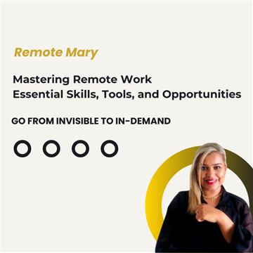 Mastering Remote Work: Essential Skills, Tools, and