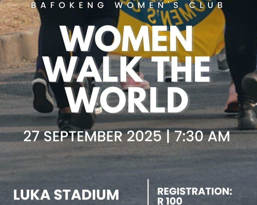 Book tickets for BAFOKENG WOMENS CLUB -WOMEN WALK THE WORLD
