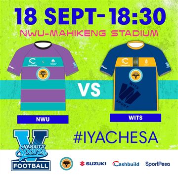 Varsity Football - 18 September 2025 - NWU Mahikeng Campus