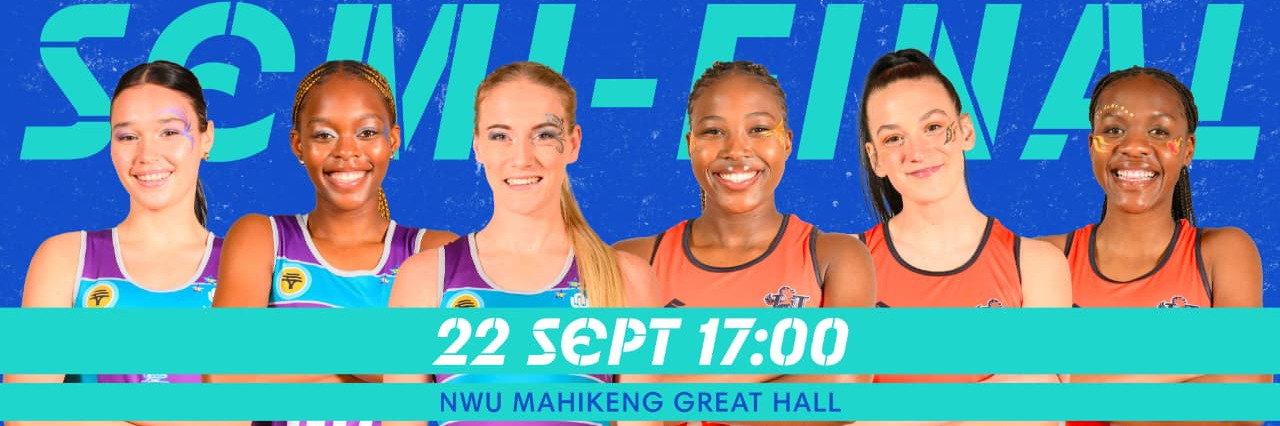 Book tickets for Varsity Netball Semi-Final - 22 September 2025 - NWU ...