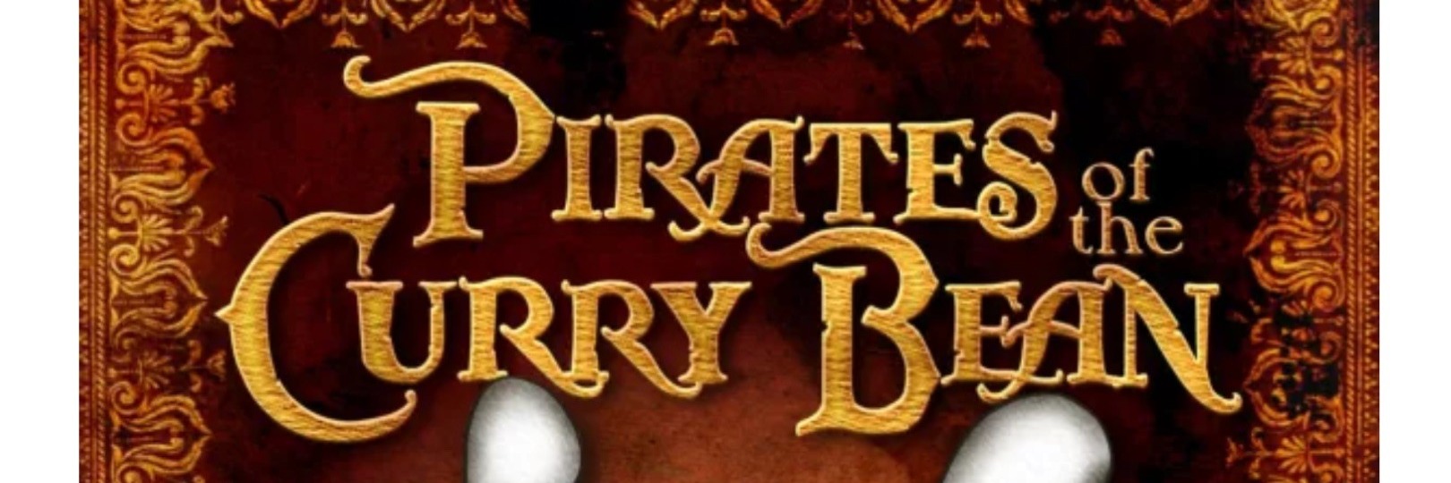Book tickets for Pirates of the Curry Bean