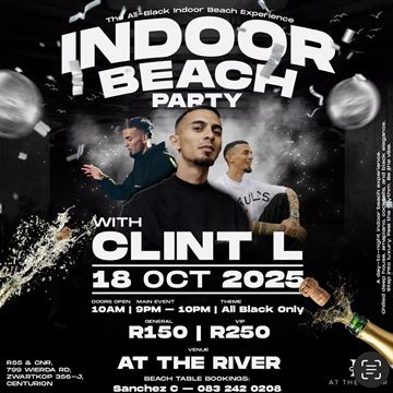 All Black Indoor Beach Party with CLINT L