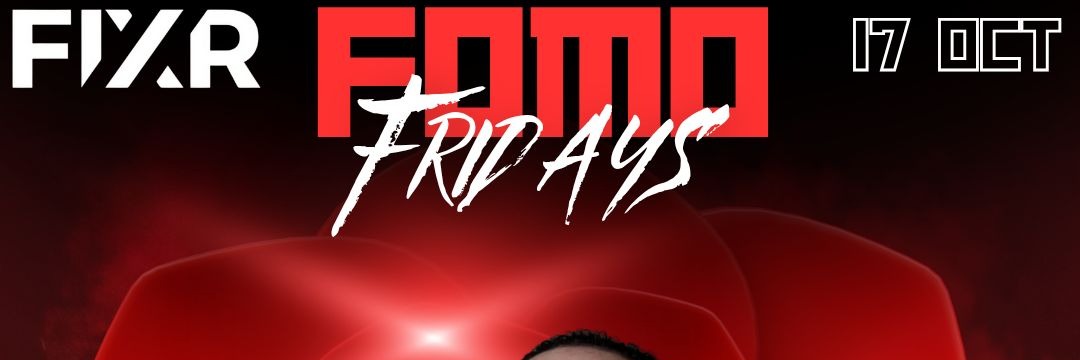 Book tickets for FOMO FRIDAY with TASHRIEK MUSIC