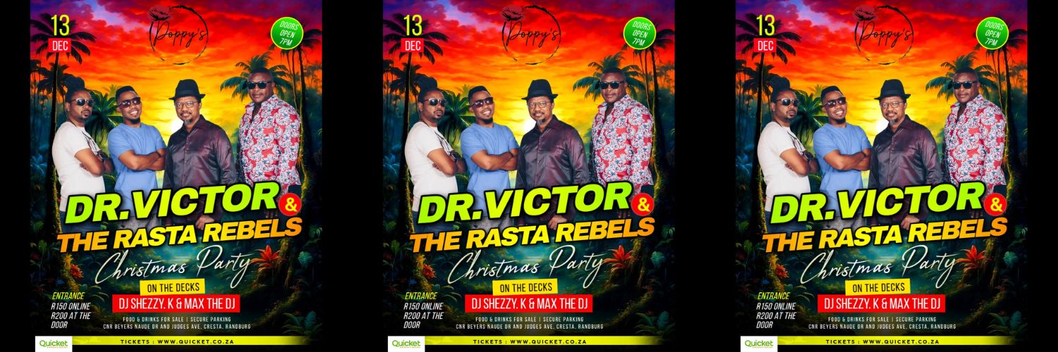 Book tickets for Dr Victor & The Rasta Rebels Live at Poppy's Cresta