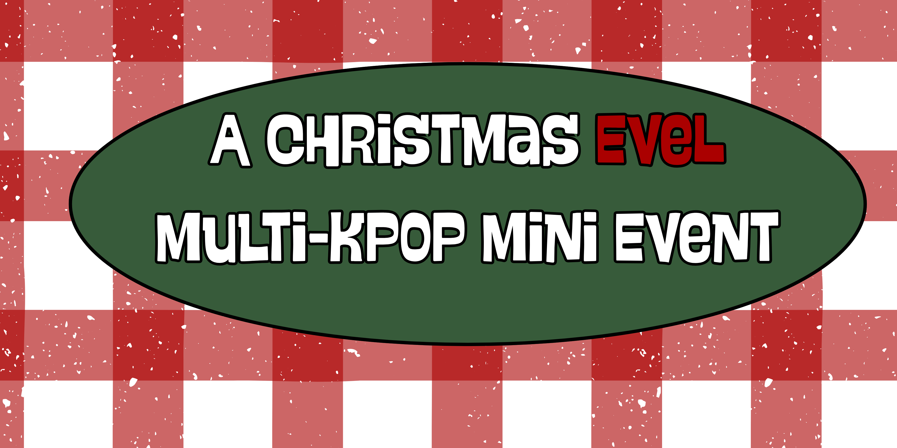 Book tickets for A Christmas EveL Multi-Kpop Mini Event
