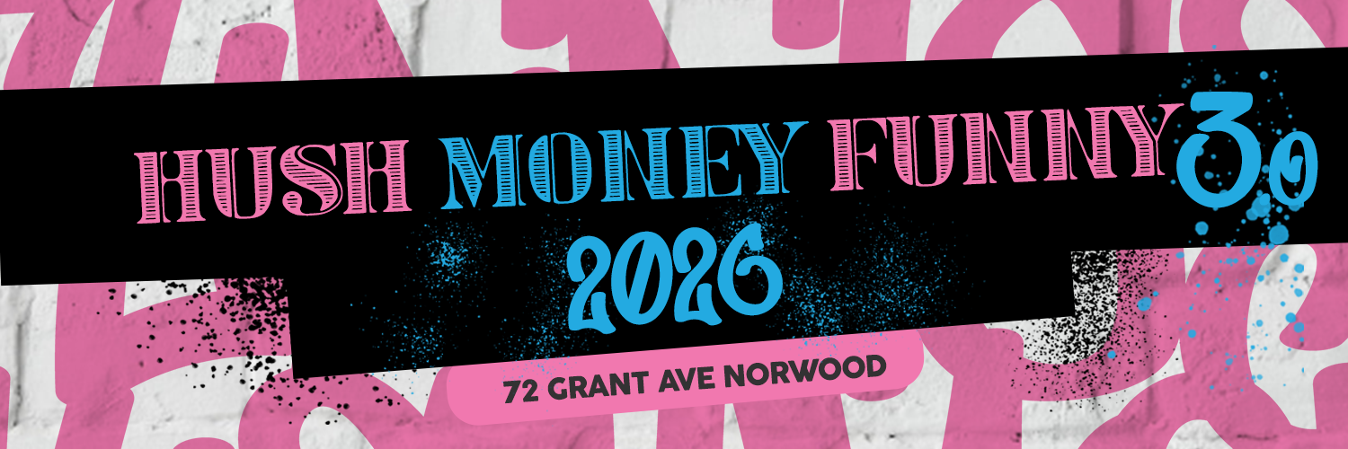 Hush Money Funny 3.0 on Quicket