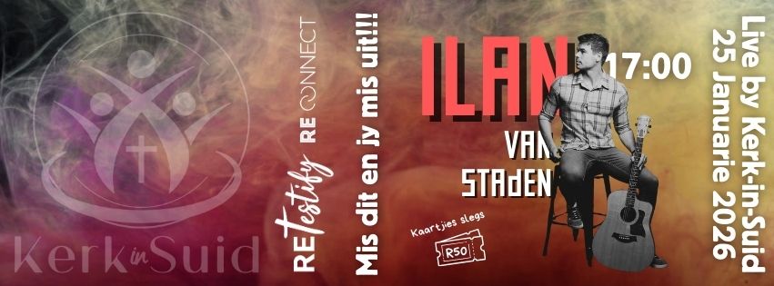Book tickets for Kerk-in-Suid bied aan: Ilan van Staden