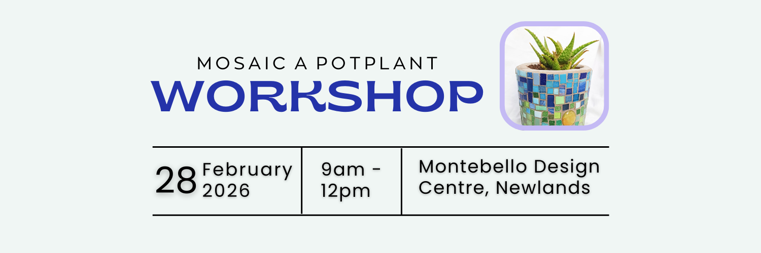 Book tickets for Workshops at Montebello, Mosaic a Pot Plant 28 ...