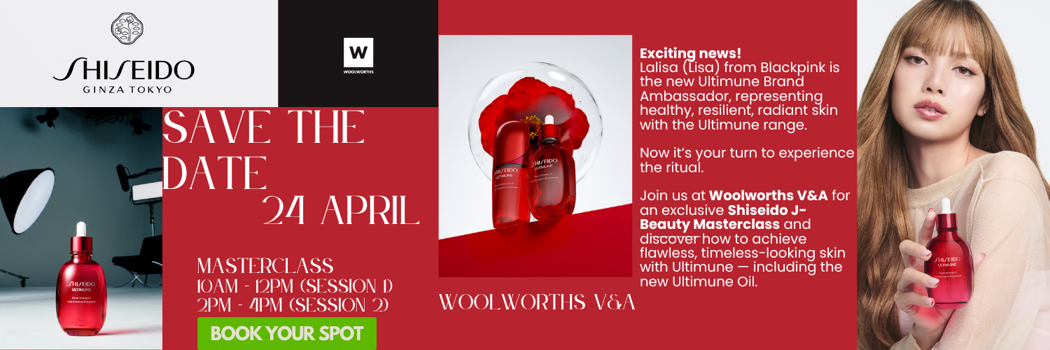 Book tickets for Shiseido Woolworths V&A WATERFRONT Masterclass